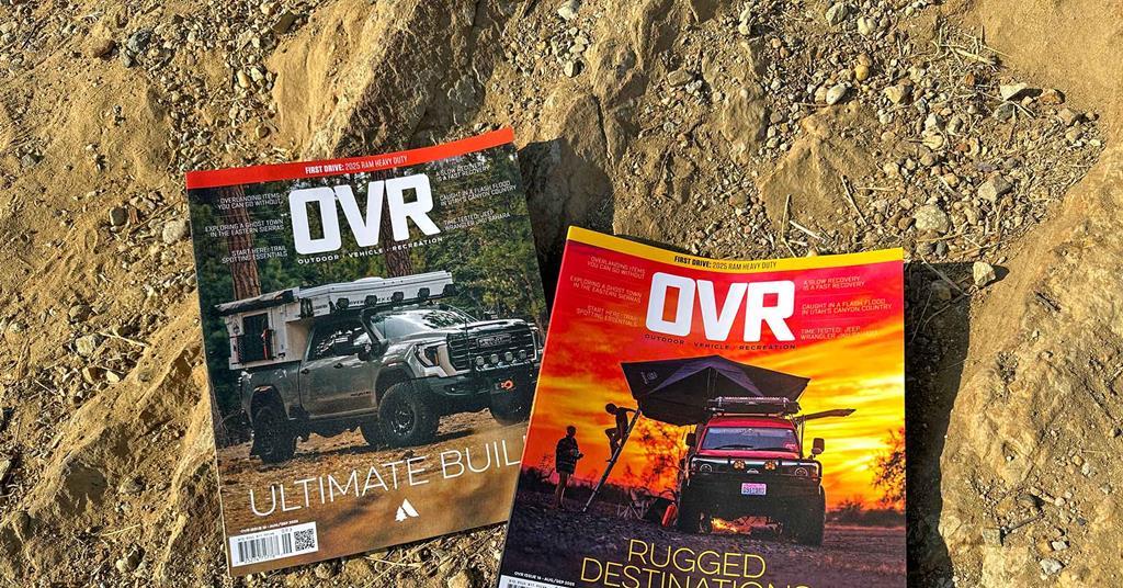 OVR Magazine Issue 16: Your Guide to Overlanding, Off-Road Vehicles ...