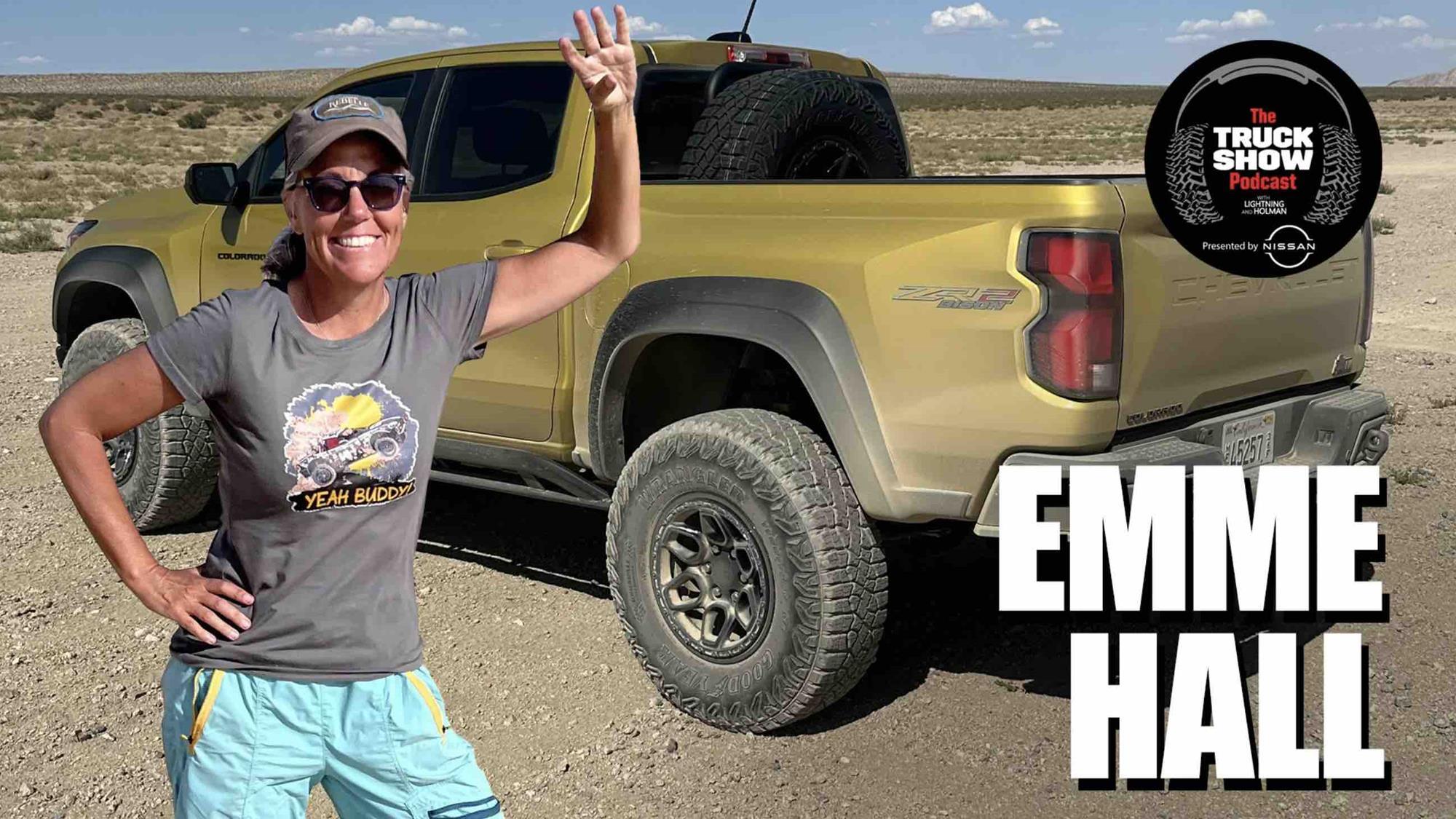 Truck Show Podcast Season 2, Episode 102, Emme Hall Shares New Adventures, Hosted by Holman ...