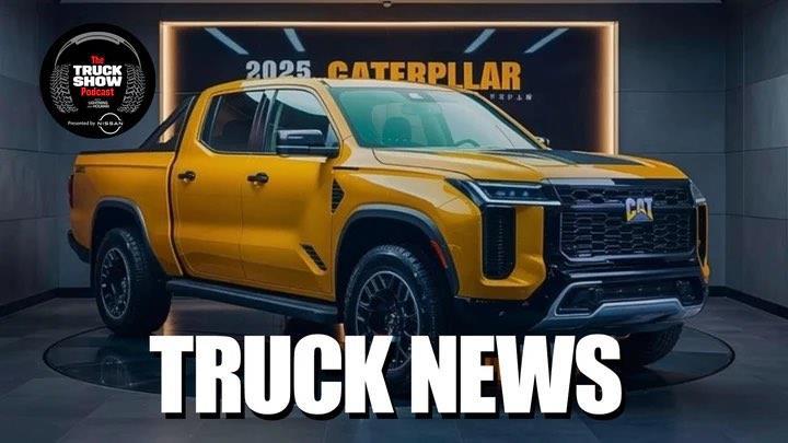 Truck Show Podcast Season 2, Episode 123, Truck News! Caterpillar Fake ...