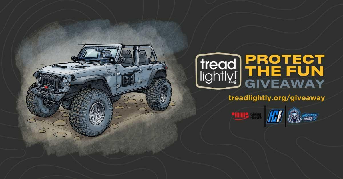 Tread Lightly! and HCF Motorsports Launch 2024 “Protect the Fun” Jeep Giveaway | News | OVR Mag